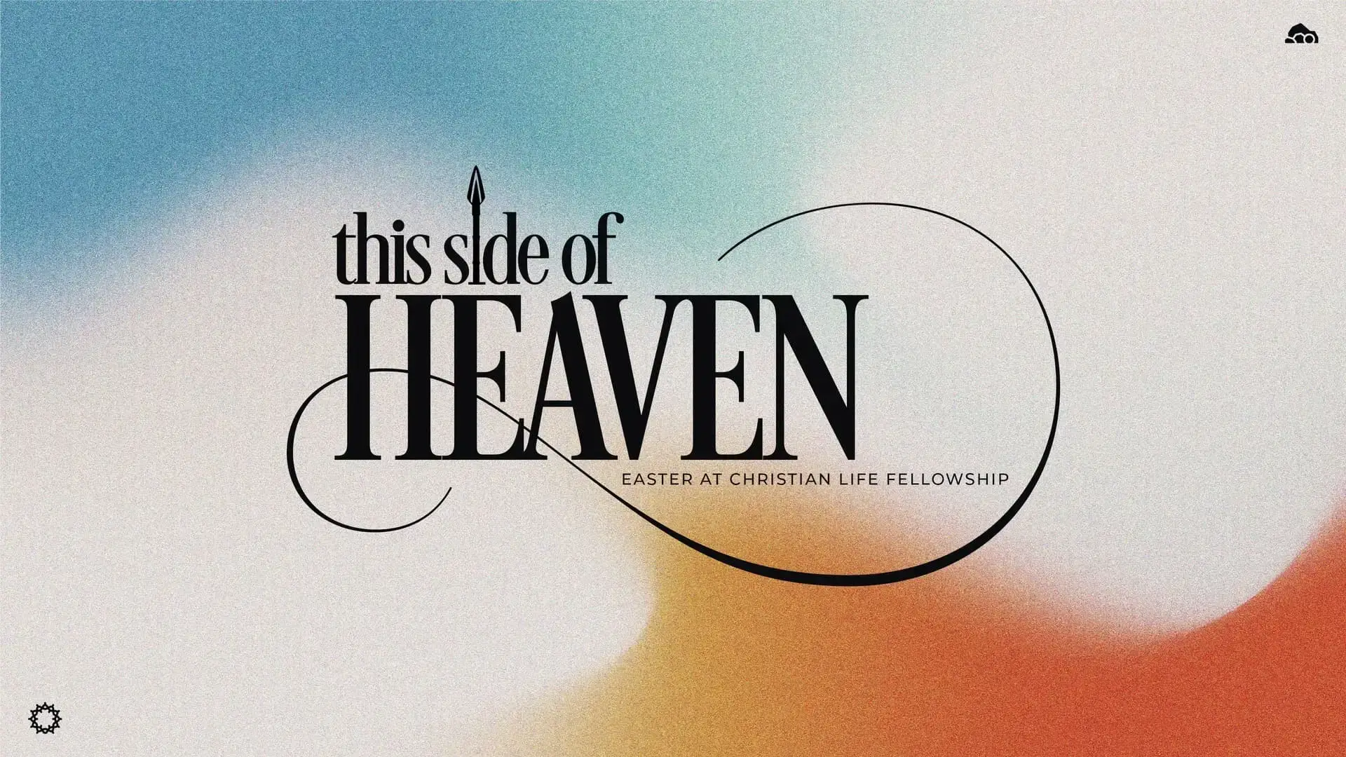 Experience Easter at CLF - Christian Life Fellowship